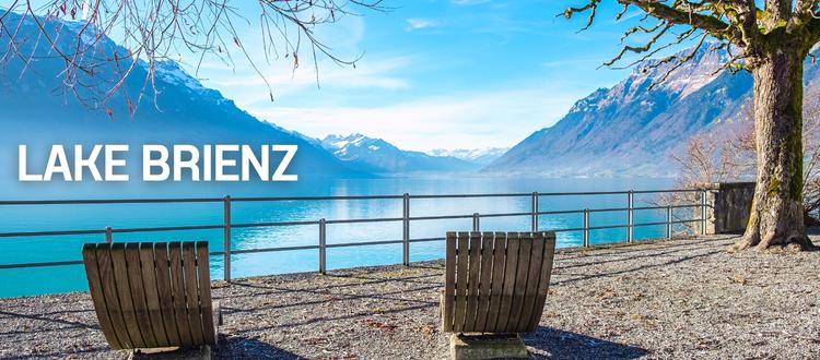 ทะเลสาบเบรียนซ์ LAKE BRIENZ – DAYSPLUS TRAVEL